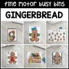 GINGERBREAD Fine Motor Busy Bins for Christmas - Modern Preschool